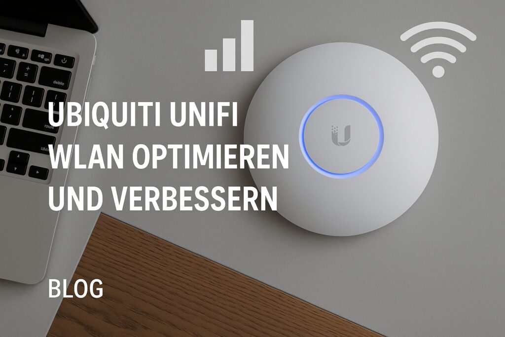 Ubiquiti UniFi WLAN optimieren & verbessern - Unetifi